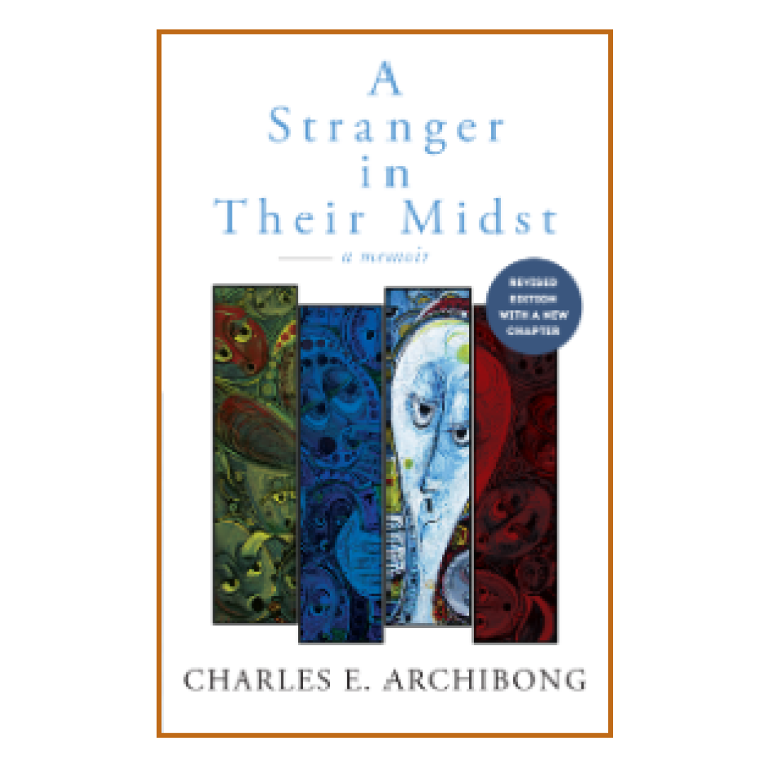 A Stranger in Their Midst